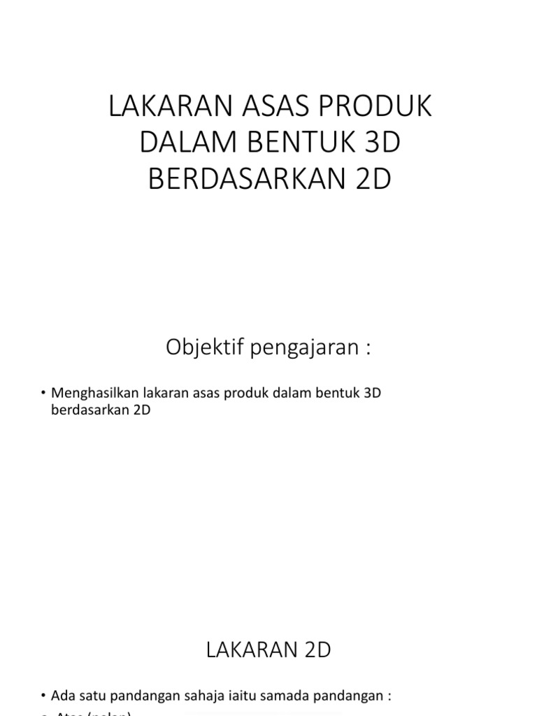 Lakaran Asas Produk Dalam Bentuk 3d Berdasarkan 2d | PDF