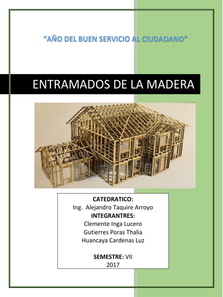 entramado | Madera | Fundación (Ingeniería)