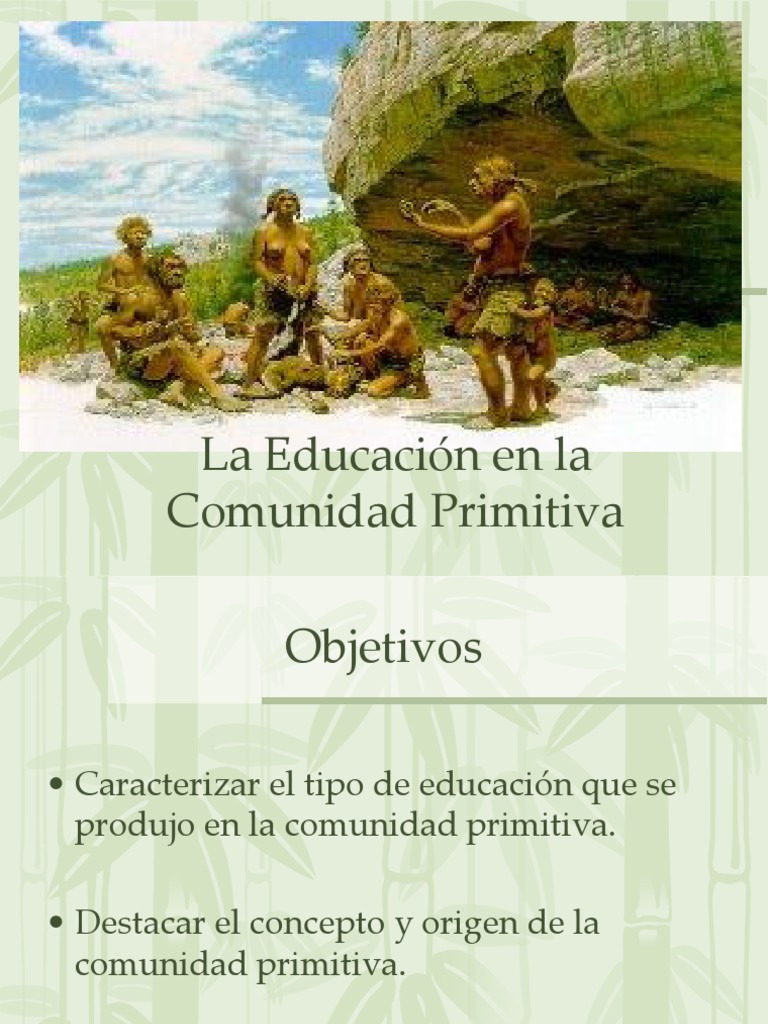 La Educación en La Comunidad Primitiva | PDF | Homo | Homo Sapiens