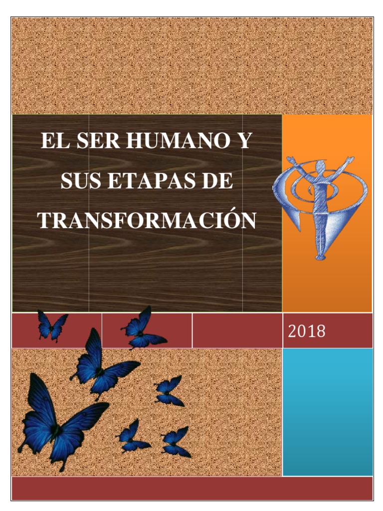 El Ser Humano y Sus Etapas de Transformación | PDF | Adultos | Vejez