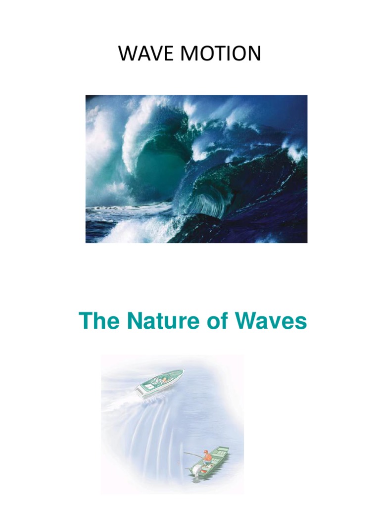 Understanding Wave Motion and Types | PDF | Wavelength | Waves