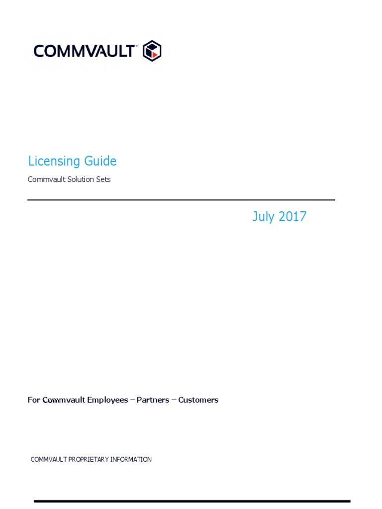 A Comprehensive Guide to Commvault's Licensing Framework and Solution ...
