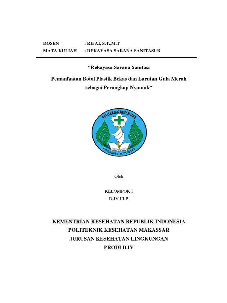 Rekayasa Sarana Sanitasi Pemanfaatan Botol Plastik Bekas Dan Larutan Gula Merah Sebagai ...