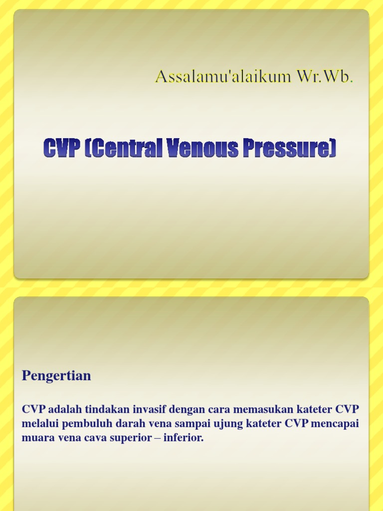 CVP (Central Venous Pressure) DAN PERAWATAN 2 | PDF