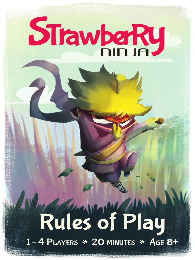 Strawberry Ninja RULES en 28-03-2017 | PDF | Gaming | Games Of Mental Skill