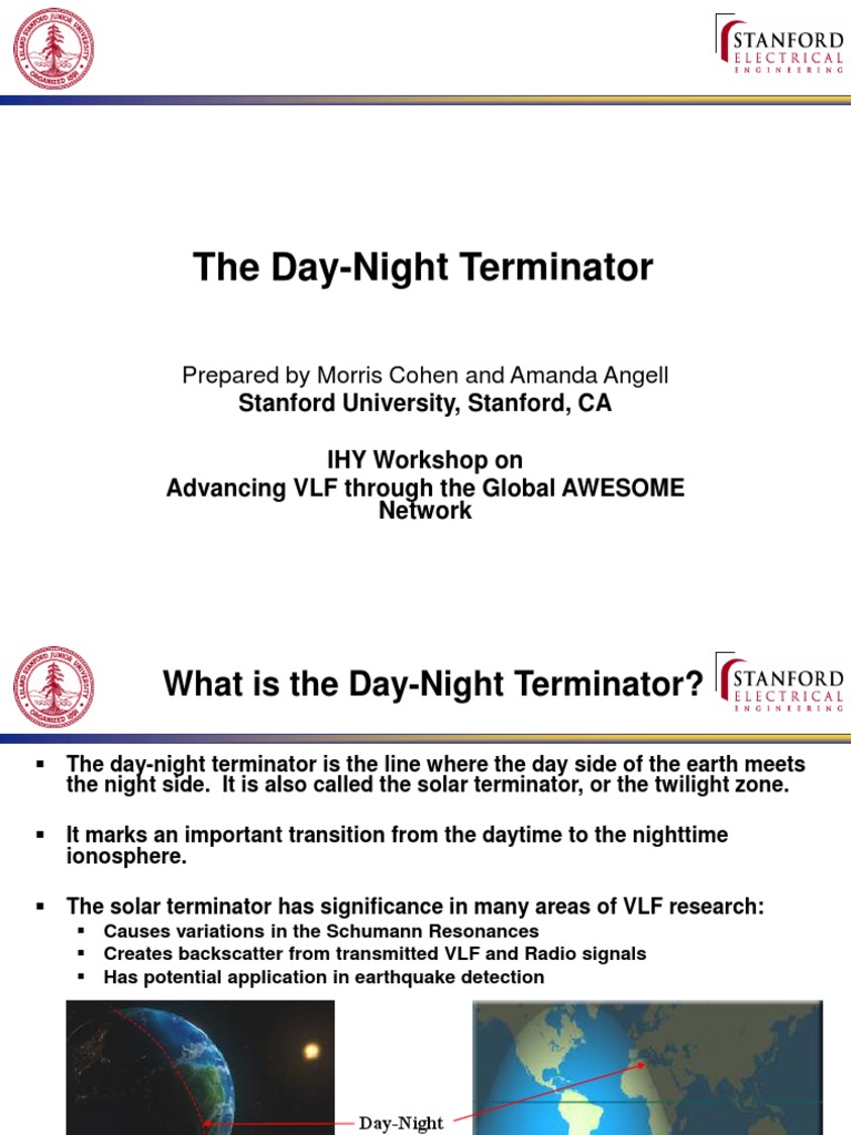 The Day-Night Terminator: Prepared by Morris Cohen and Amanda Angell ...