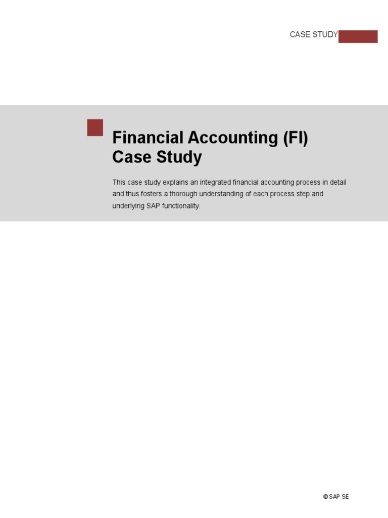 Financial Accounting (FI) Case Study | PDF | Accounts Payable | Debits ...