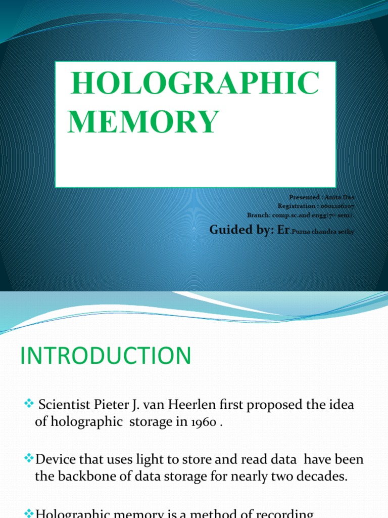 Holographic Memory: Guided By: Er | PDF | Holography | Computer Data ...