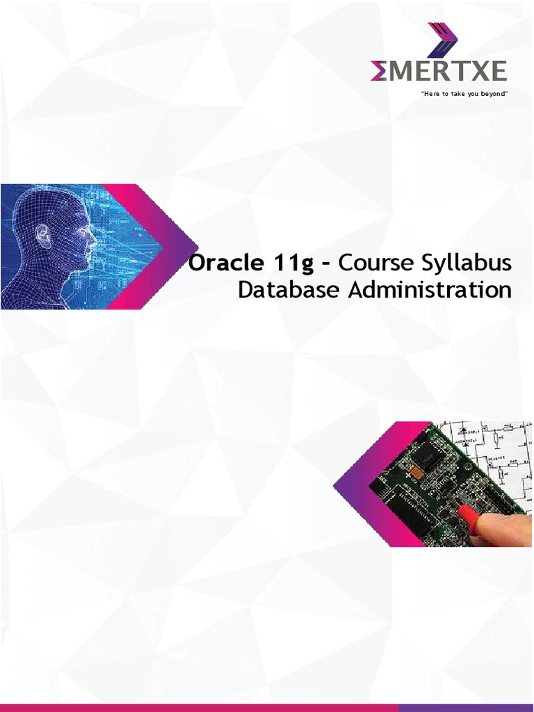 Emertxe Oracle 11g Syllabus | Download Free PDF | Oracle Database | Pl/Sql