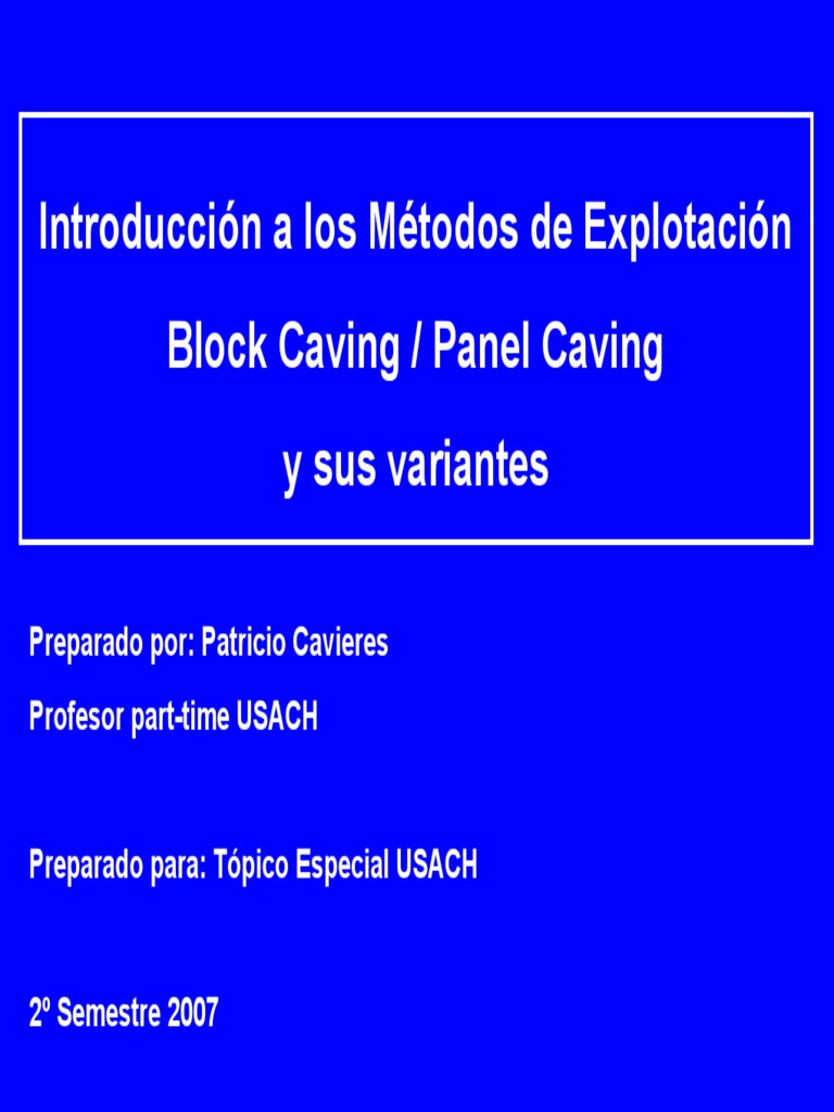 Curso Block Caving & Panel Caving (P Cavieres 2007) | PDF | Minería ...