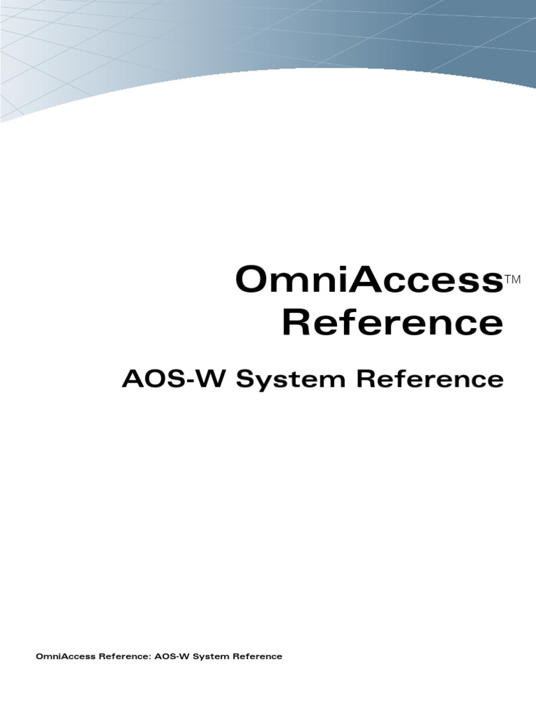 OmniAccess AOS-W System Reference | PDF | Radius | Virtual Private Network