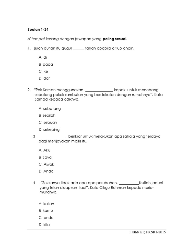Isi Tempat Kosong Dengan Jawapan Yang Paling Sesuai.: Soalan 1-24 | PDF