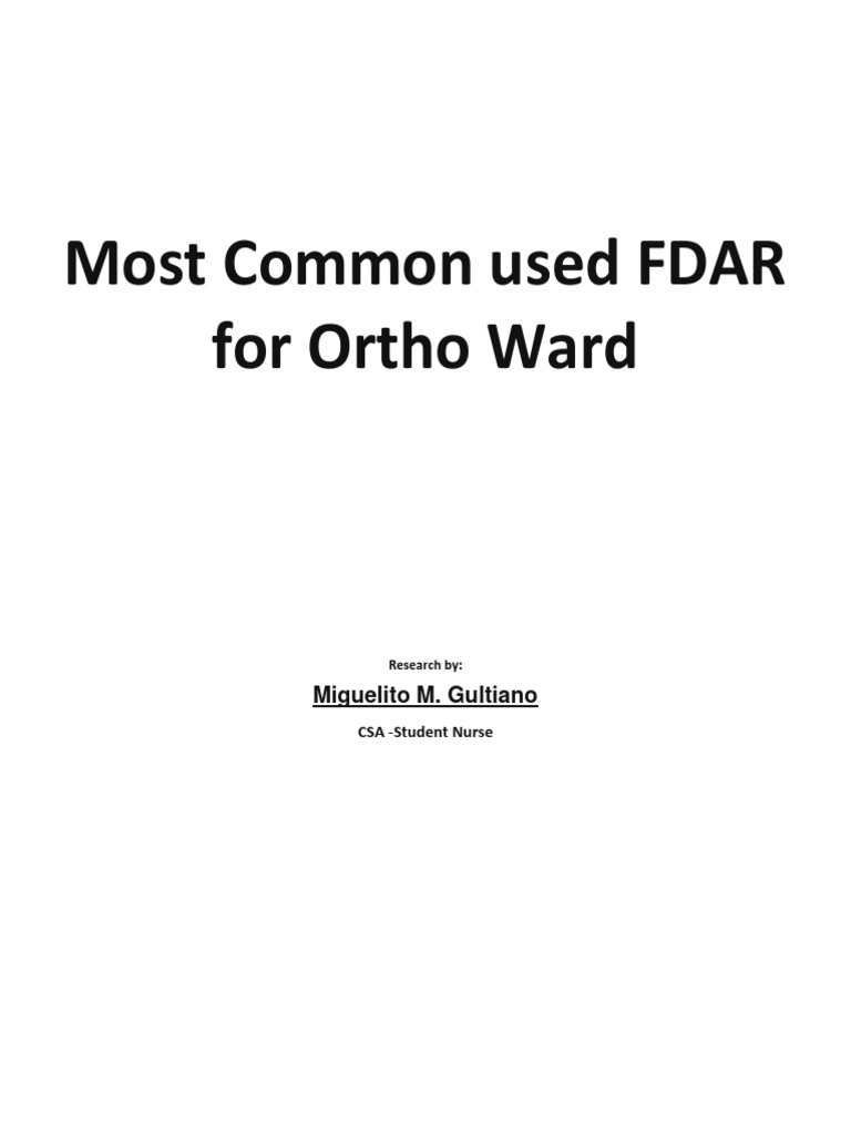 Most Common Used FDAR For Ortho Ward | PDF | Pain | Respiratory System