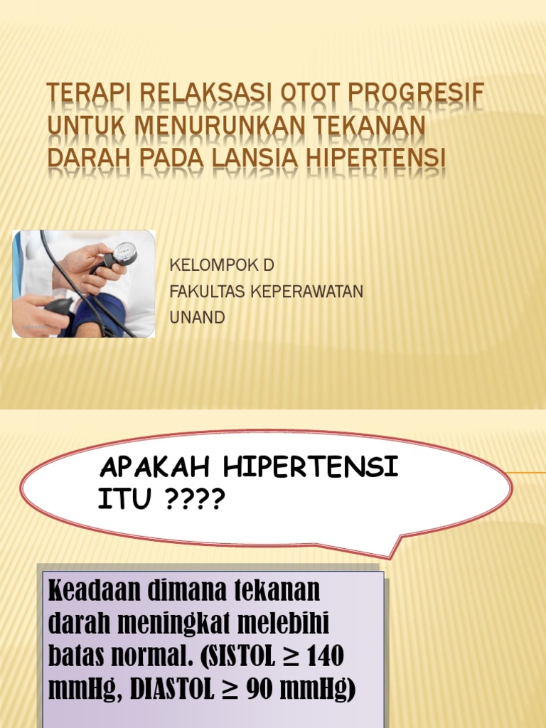 Terapi Relaksasi Otot Progresif Untuk Menurunkan Tekanan Darah | PDF