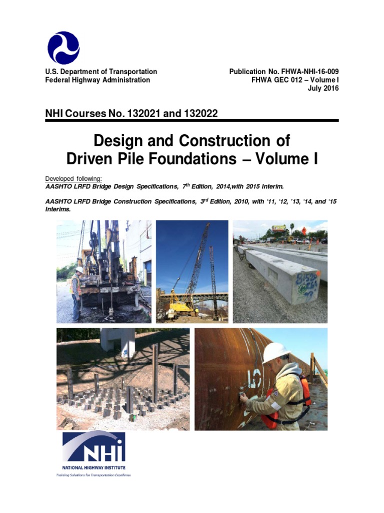 FHWA Design and Constructionof Driven Pile Foundations | PDF | Deep ...