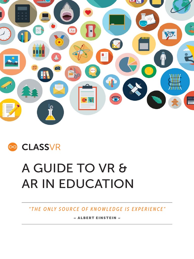 ClassVR Whitepaper A Guide To AR VR in Education | PDF | Virtual ...