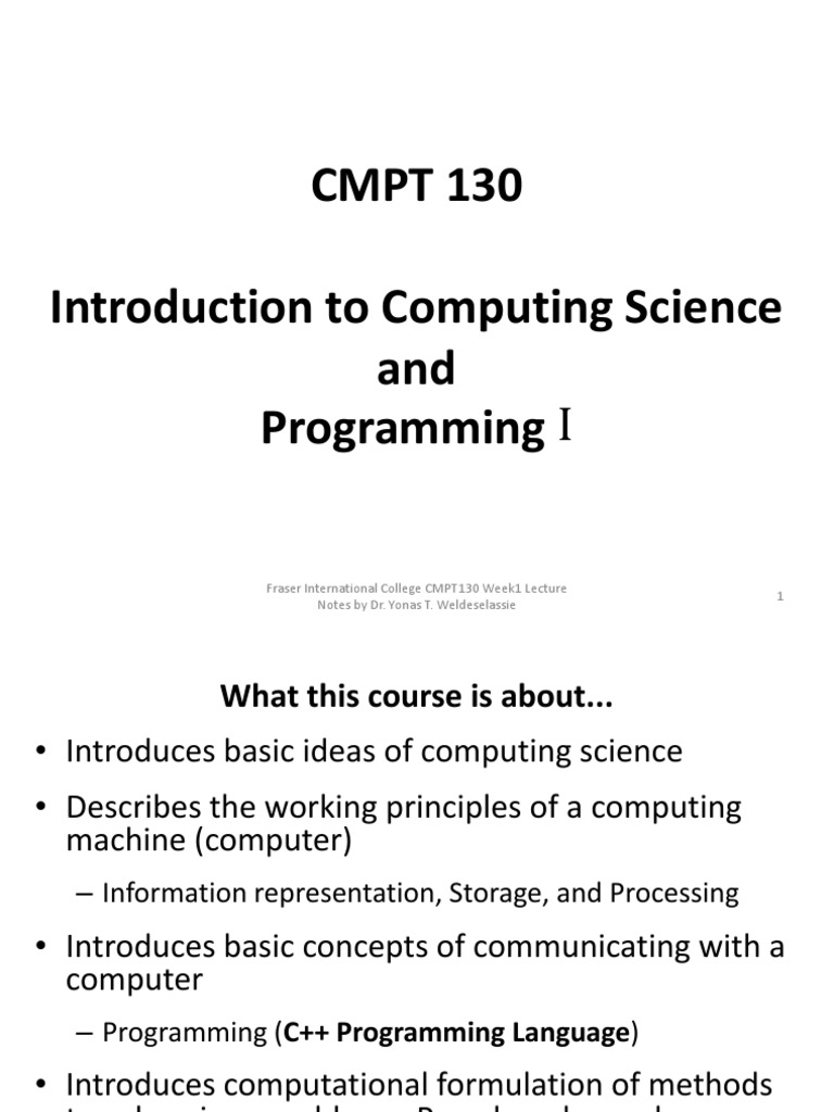 CMPT130 Week1 LectureNotes Yonas | PDF | Bit | Ascii
