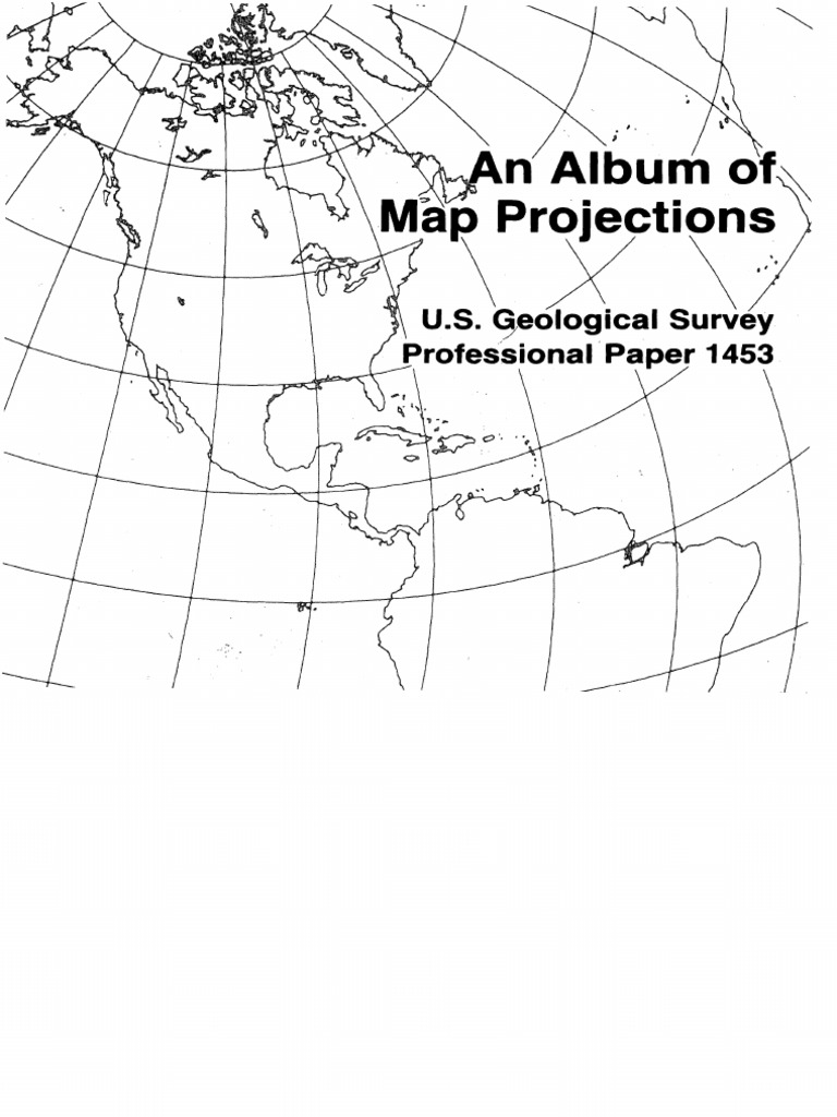 An Album of Map Porjections (USGS) PDF | PDF | Latitude | Infographics