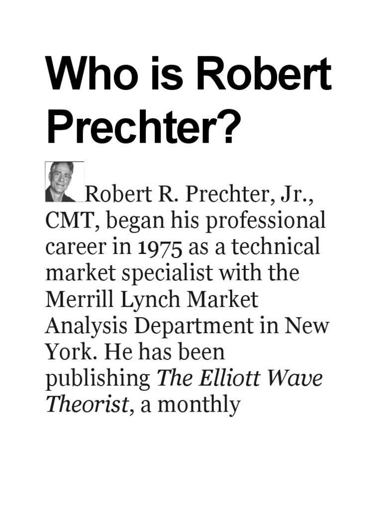 Robert Prechter: Pioneer of Elliott Wave Theory and Socionomics | PDF