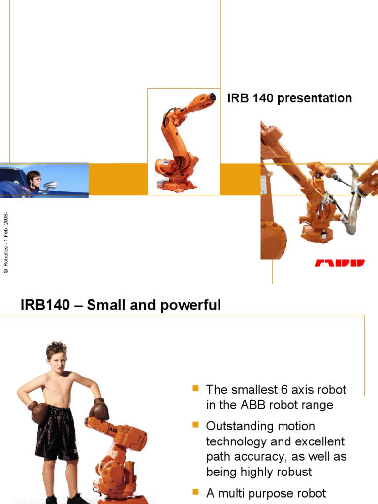 Presentation IRB 140 | PDF | Robotics | Robot