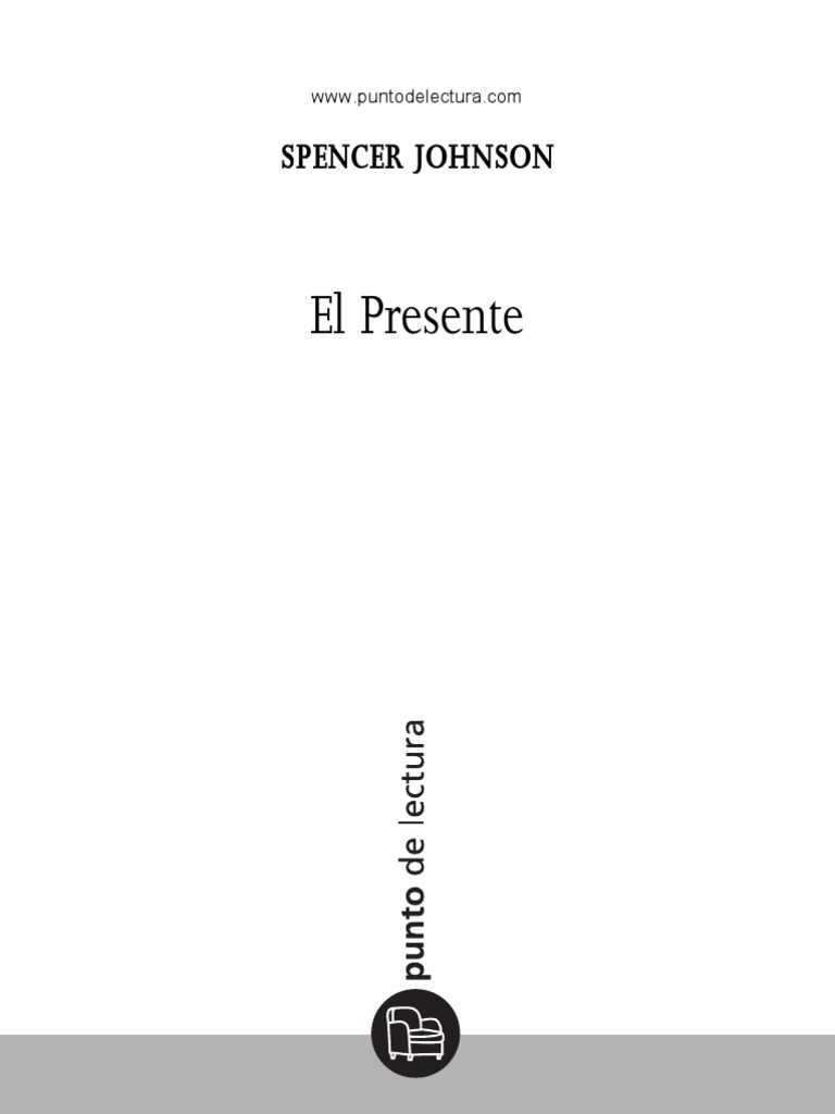 El Presente Spencer Johnson | PDF