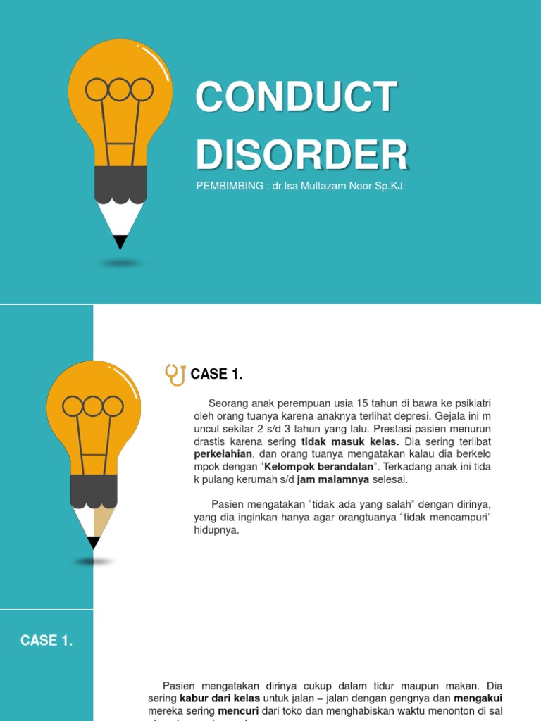 Conduct Disorder: PEMBIMBING: DR - Isa Multazam Noor SP - KJ | PDF