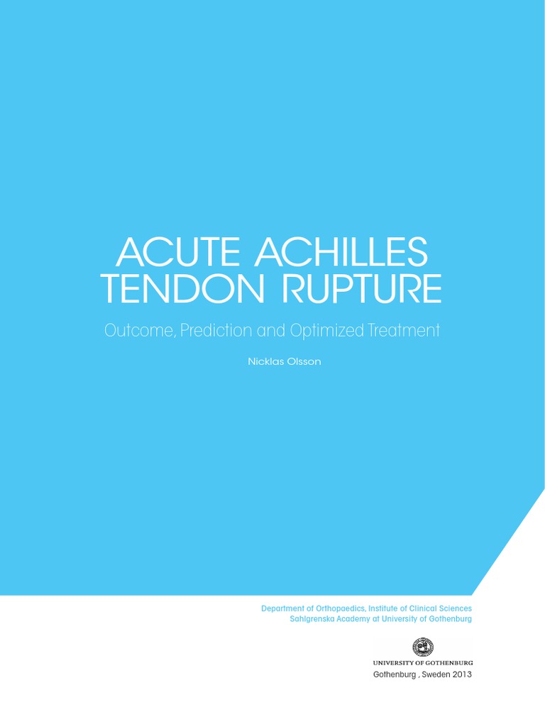 Acute Achilles Tendon Rupture | PDF | Healing | Tendon