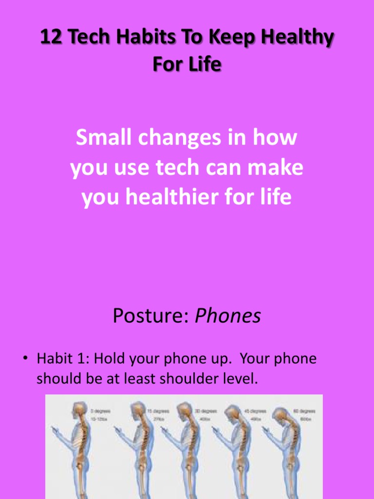 12 Tech Habits To Keep Healthy For Life | PDF