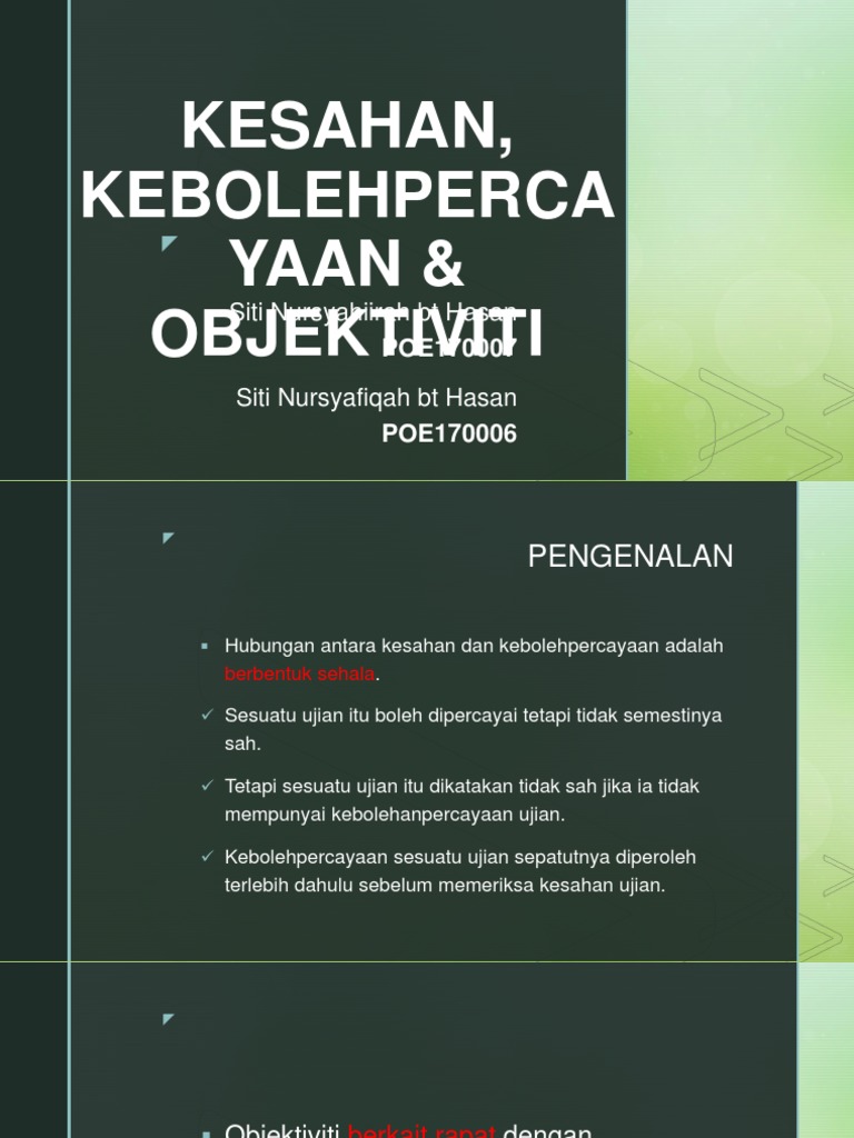 Kesahan, Kebolehpercayaan & Objektiviti | PDF