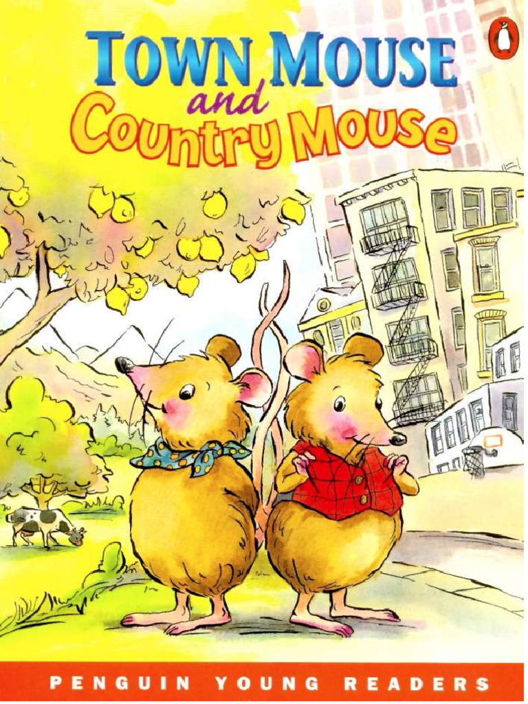Town Mouse and Country Mouse | PDF
