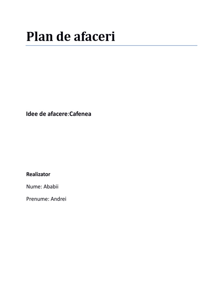Plan de Afaceri: Idee de Afacere:cafenea | PDF