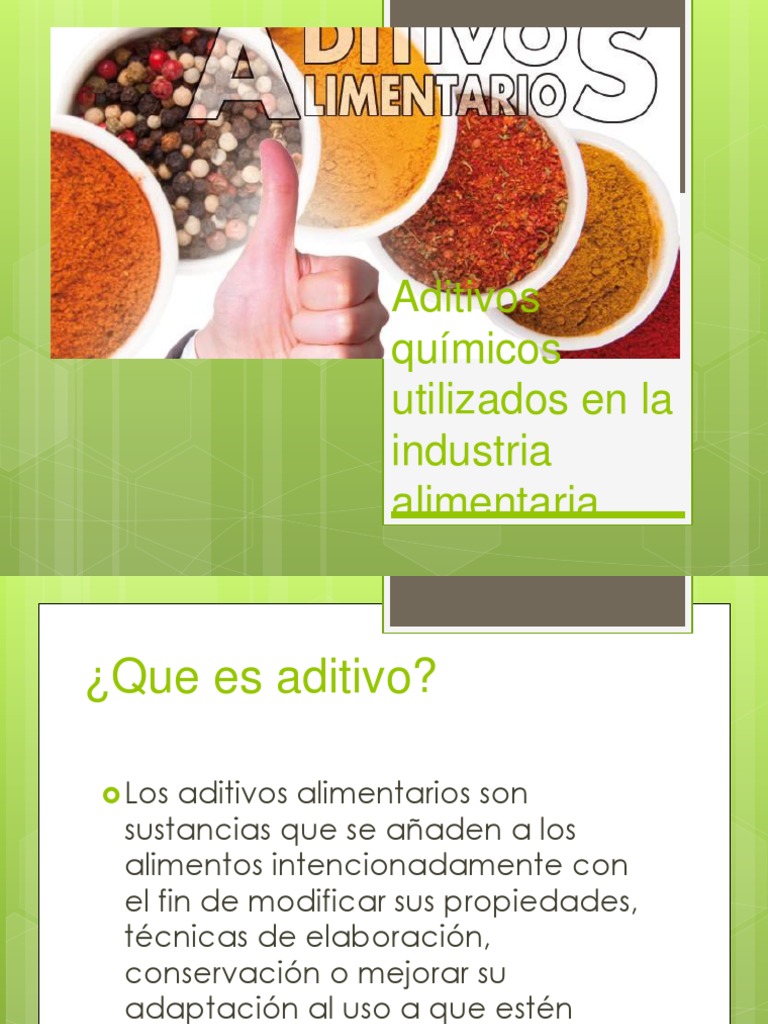 Aditivos Químicos en Alimentos: Tipos y Usos | PDF | Sabor | Sustituto ...