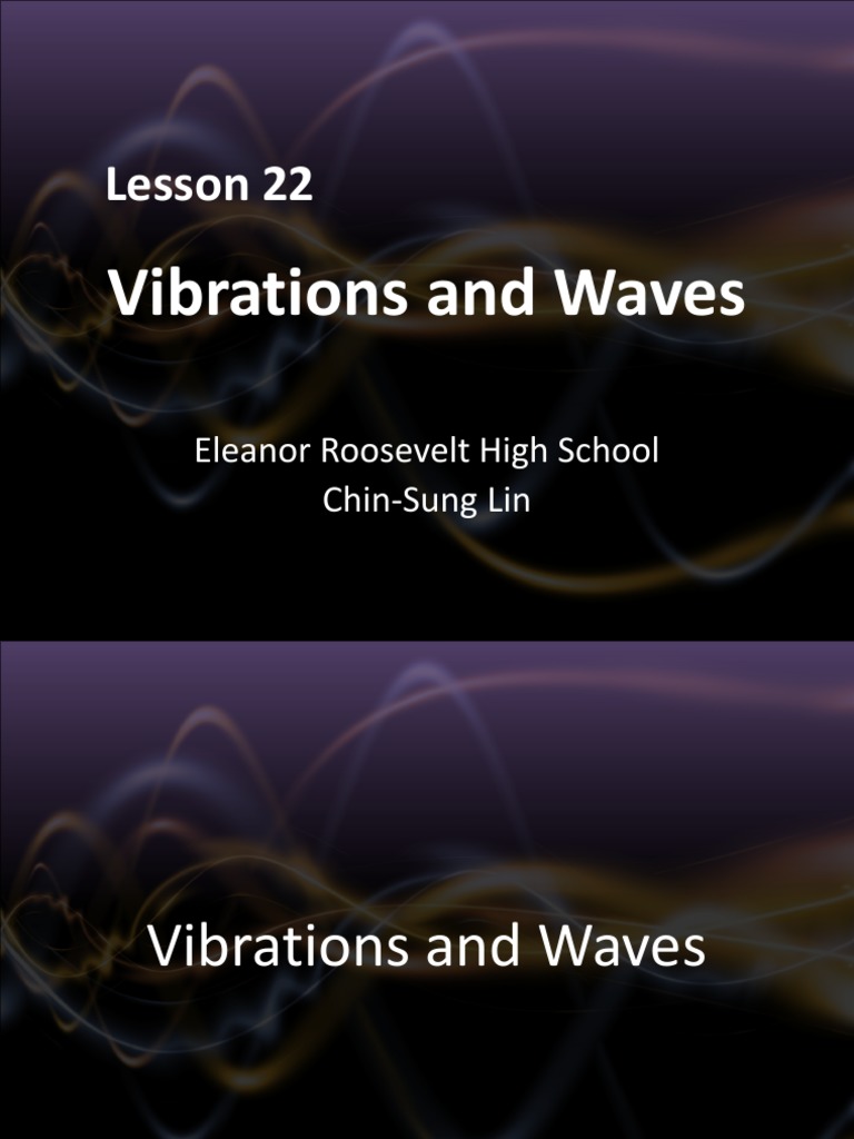 Presentation Lesson 22 Vibrations and Waves | PDF | Hertz | Doppler Effect