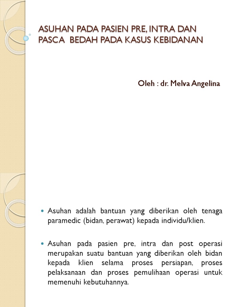 Asuhan Pada Pasien Pre, Intra Dan Pasca | PDF