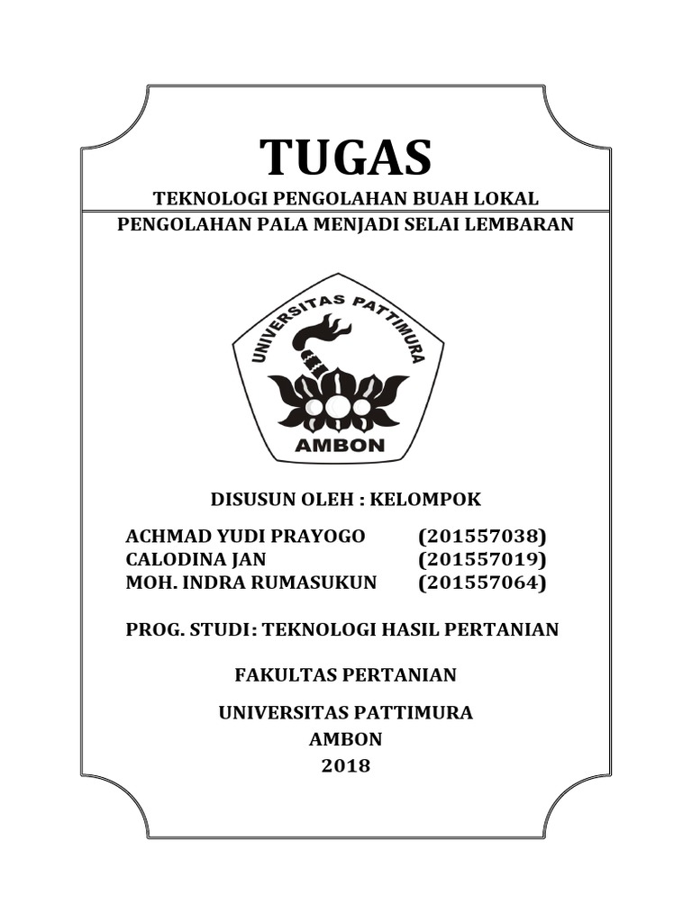 Pengolahan Pala (Myristica Fragan Houtt) Menjadi Selai Lembaran | PDF ...