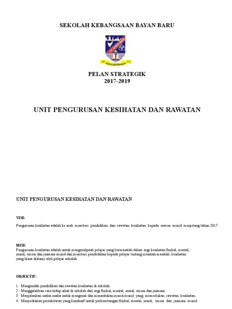 Pelan Strategik Unit Kesihatan Dan Pergigian Pelan Taktikal Pelan ...