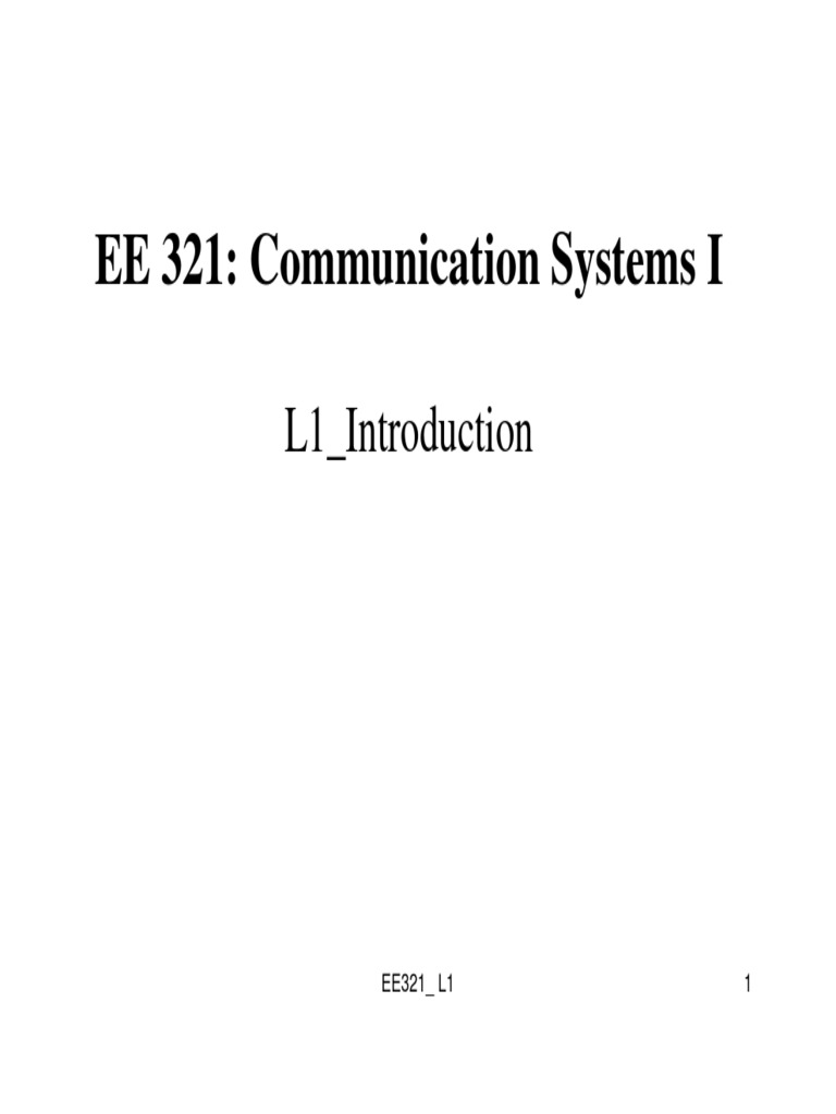 EE 321: Communication Systems I: L1 - Introduction | PDF | Digital ...