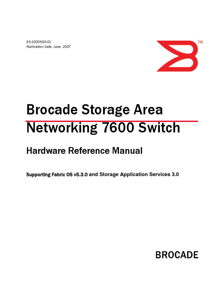 Brocade Storage Area Networking 7600 Switch: Hardware Reference Manual | PDF | Computer Hardware ...