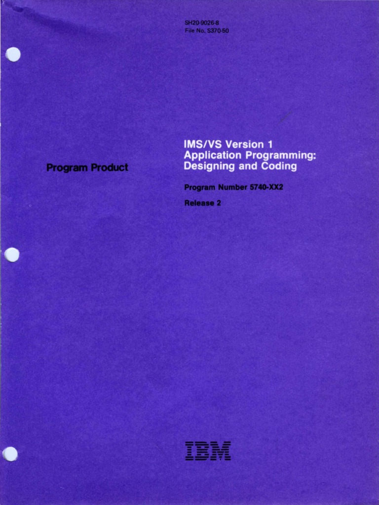 SH20-9026-8 IMS Vs Version 1 Application Programming Designing and Coding Mar81 | PDF ...