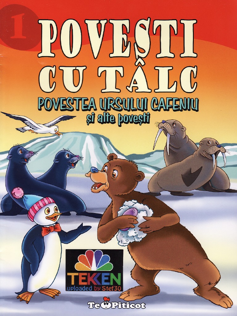 Povesti - Cu.talc - nr.1 Povestea - Ursului.cafeniu Ed - Teo.piticot ...