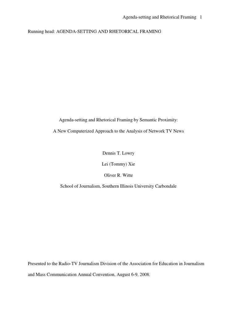 2008 - Agenda-Setting and Rhetorical Framing by Semantic Proximity ...