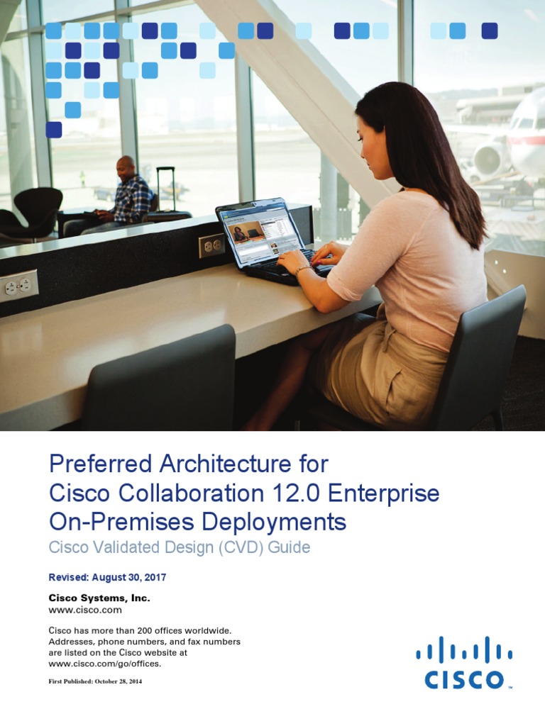 Cisco Preferred Arch For Enterprise Collab 12.0 CVD | PDF | Cisco ...