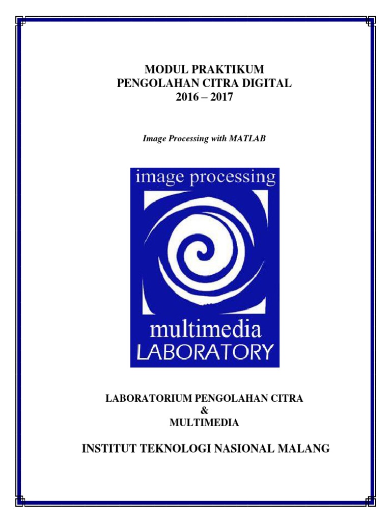 Modul Praktikum Pengolahan Citra Digital | PDF