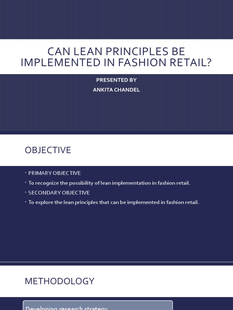 Can Lean Principles Be Implemented in Fashion Retail?: Presented by ...