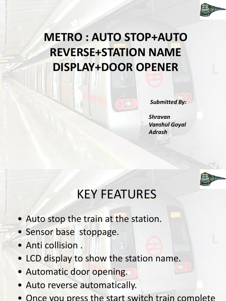Metro: Auto Stop+Auto Reverse+Station Name Display+Door Opener ...