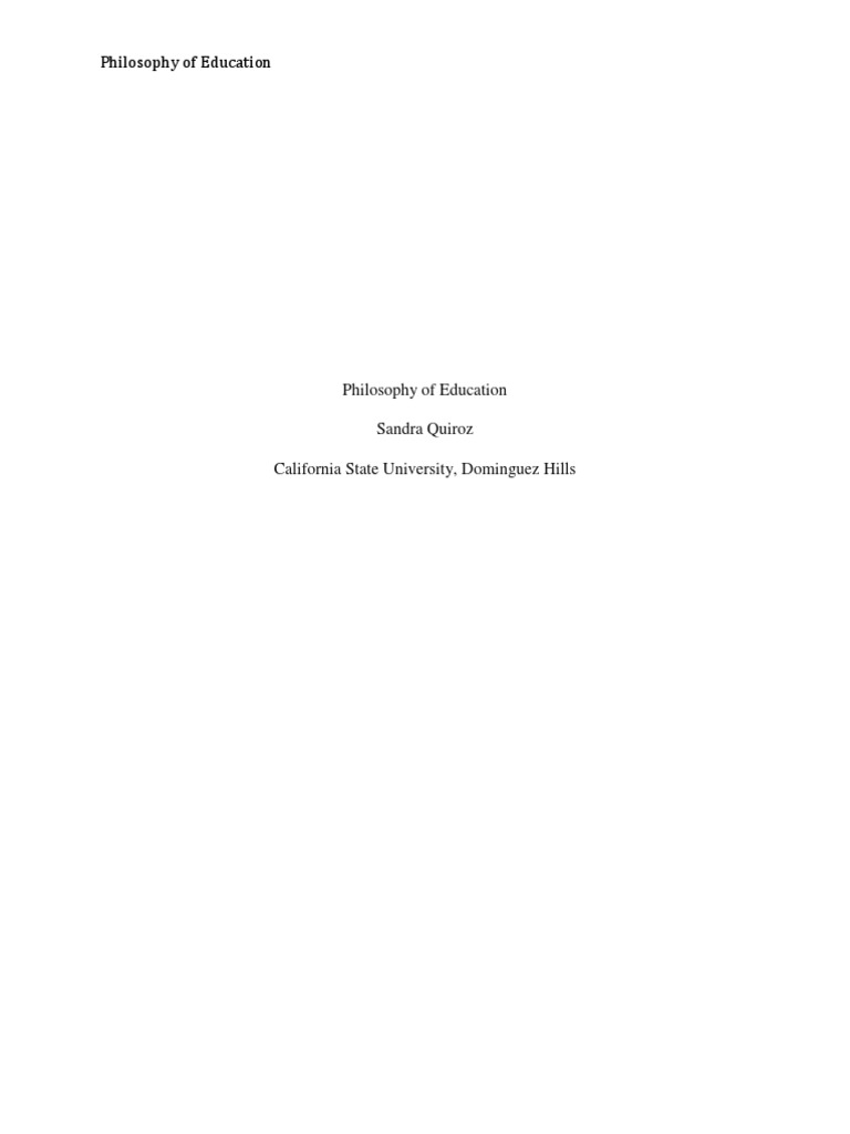 Final Philosophy Of Education Pdf Philosophy Of Education Teachers