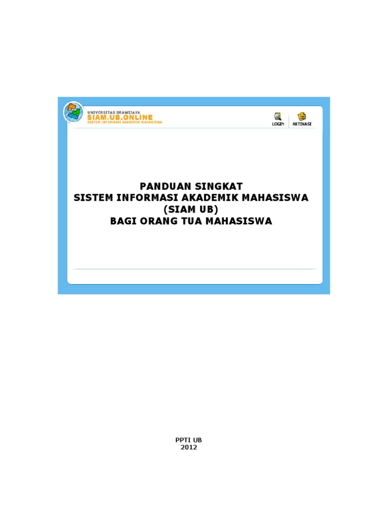 Panduan SIAM UB Bagi Orang Tua Mahasiswa PDF | PDF