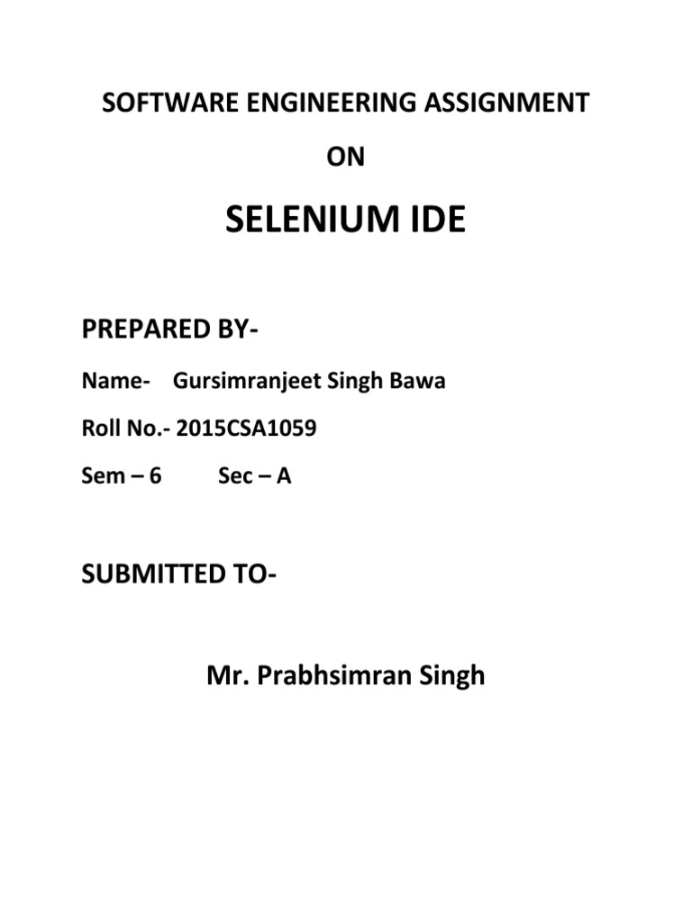 Selenium Ide: Software Engineering Assignment ON | PDF | Selenium (Software) | Integrated ...