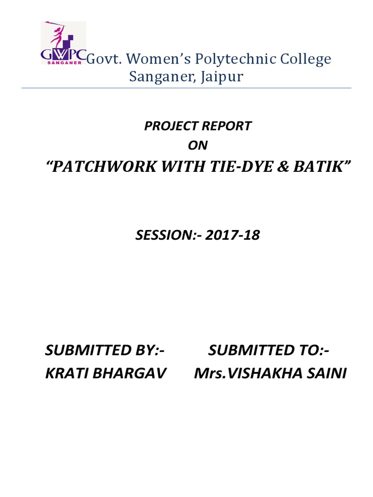 Tie Dye Project Report | PDF | Patchwork | Textile Arts