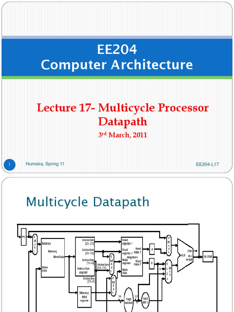 Lec17-Multicycle Processor Datapath | PDF | Central Processing Unit | Computer Engineering